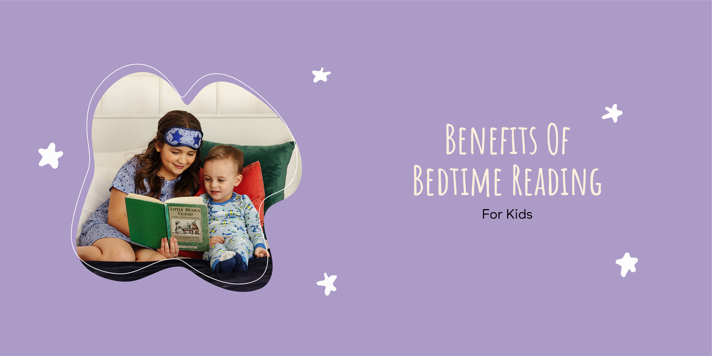 Benefits of bedtime reading for kids – Sleep On It Kids